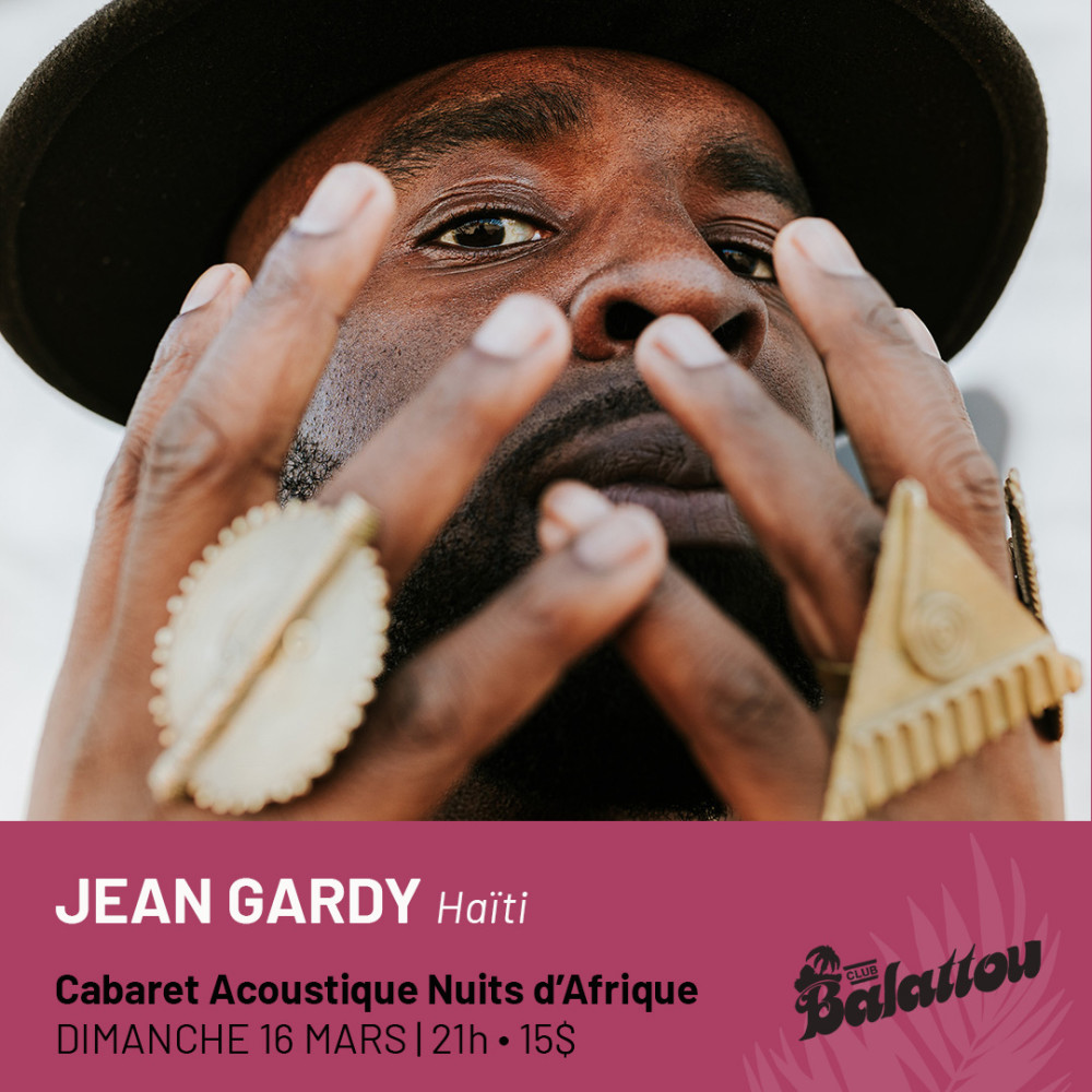 Billets pour JEAN GARDY - Cabaret Acoustique Nuits d'Afrique à Montréal ...