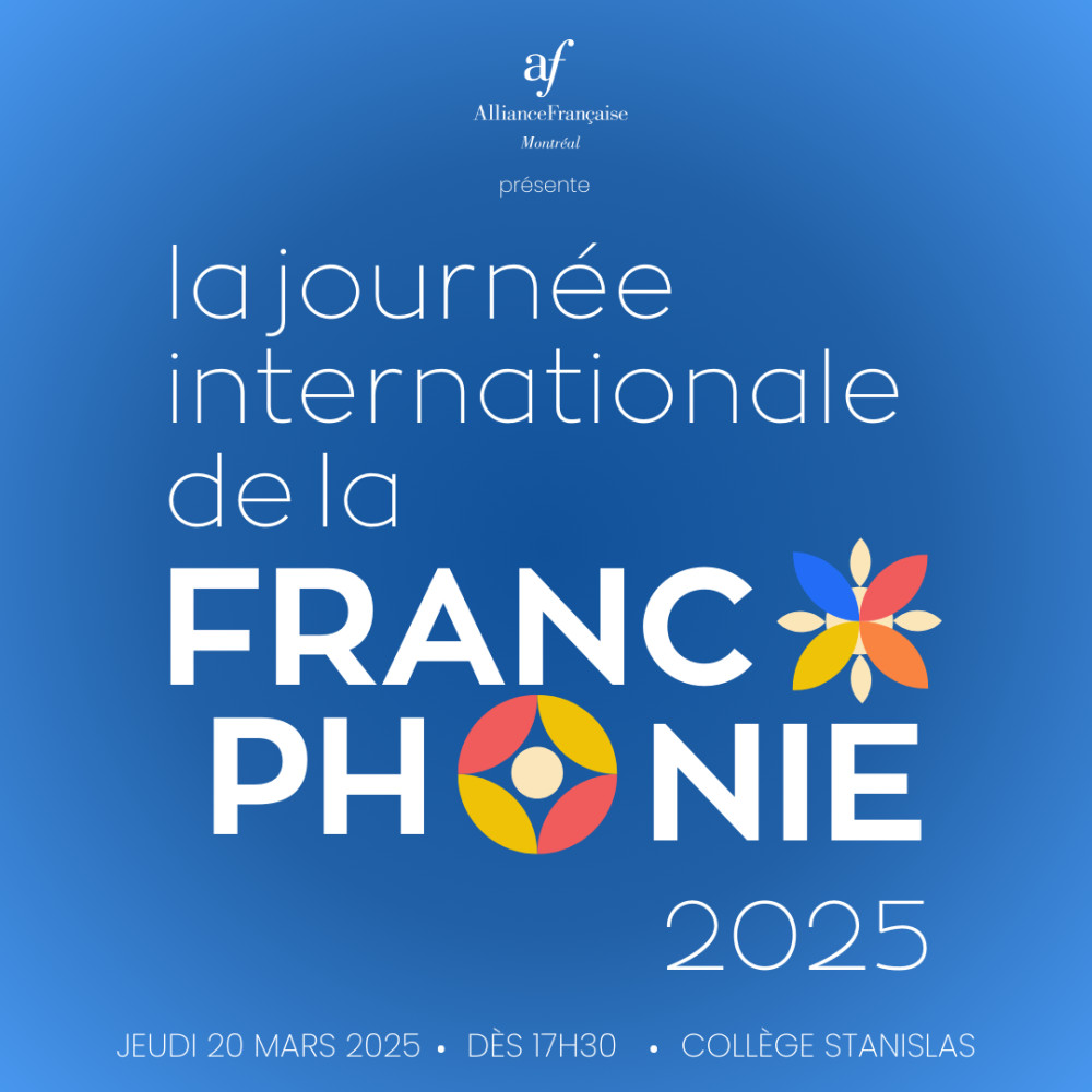 Journée internationale de la francophonie 2025: tarifs réduits et billets gratuits | atuvu.ca