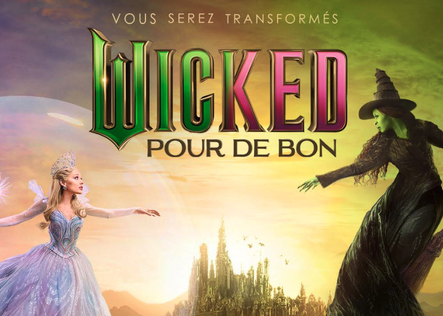 Billets pour Projection | Wicked : Pour de bon à Montréal le 2025-11-17 ...